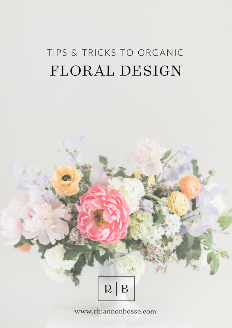 4 Tips and Tricks to Organic Floral Design :: Rhiannon Bosse